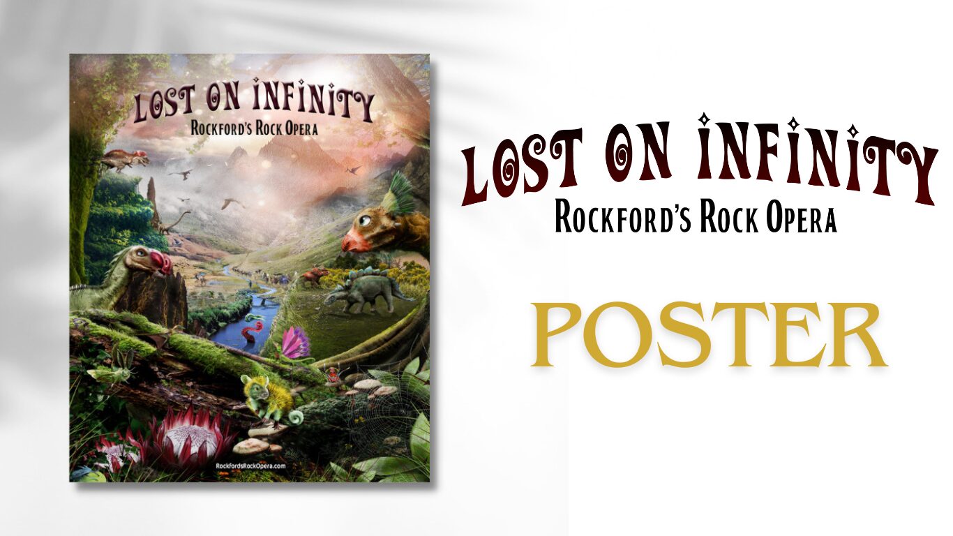 Lost on Infinity Poster – 50 x 60cm (Folded) - Rockford's Rock Opera ...