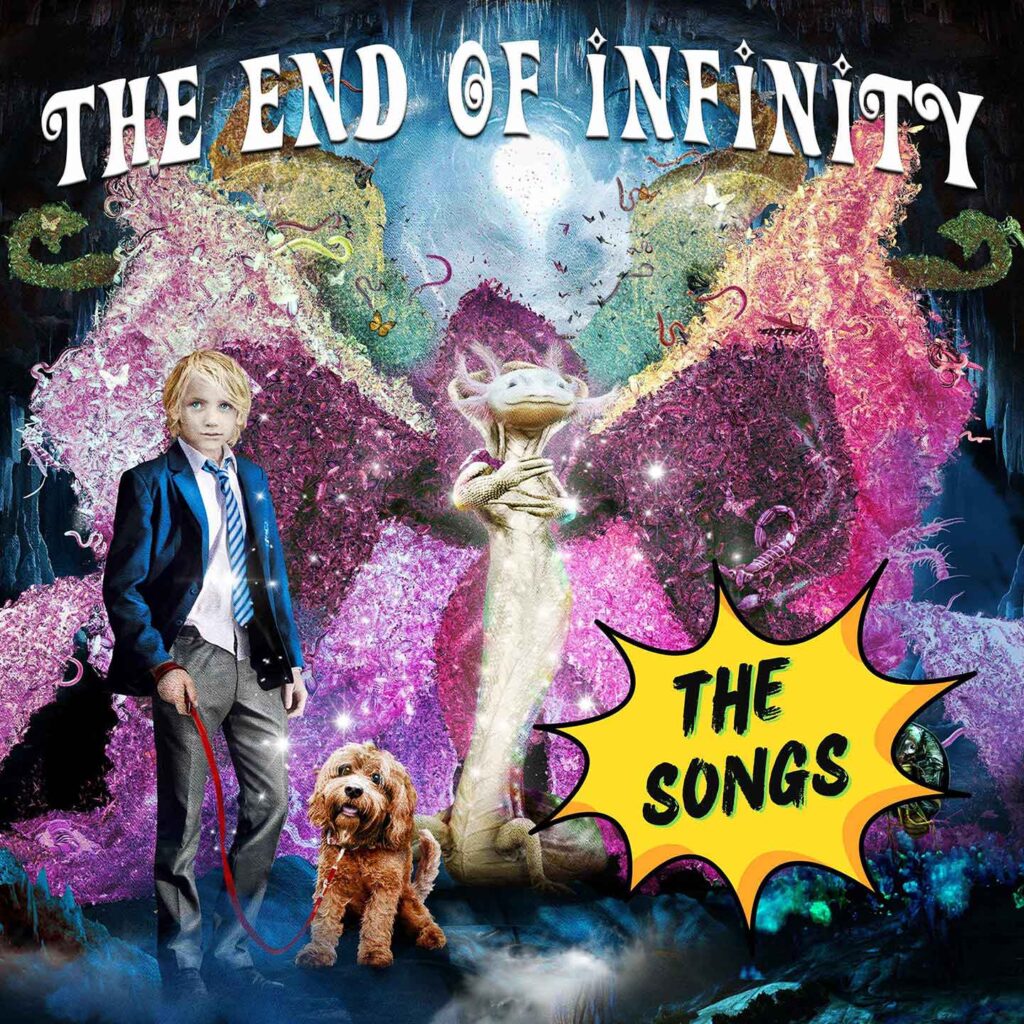 The End of Infinity – Songs Album